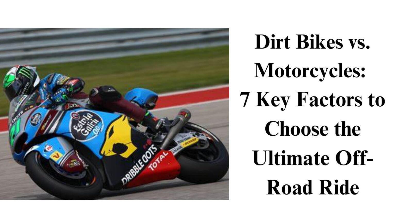 Dirt Bikes vs. Motorcycles: 7 Key Factors to Choose the Ultimate Off ...
