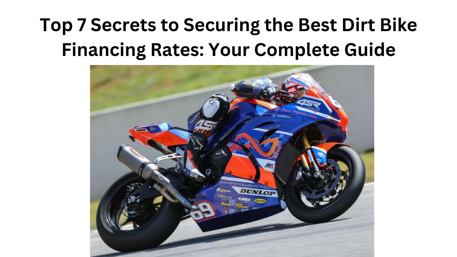 Top 7 Secrets to Securing the Best Dirt Bike Financing Rates: Your ...