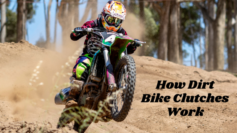 How Dirt Bike Clutches Work (In Simple, Easy-to-Grasp Terms)